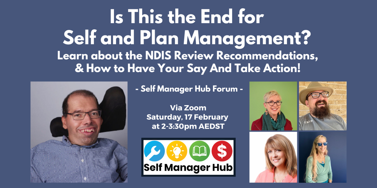 Self Manager Hub Forum - Is this the end of Self and Plan Management ...