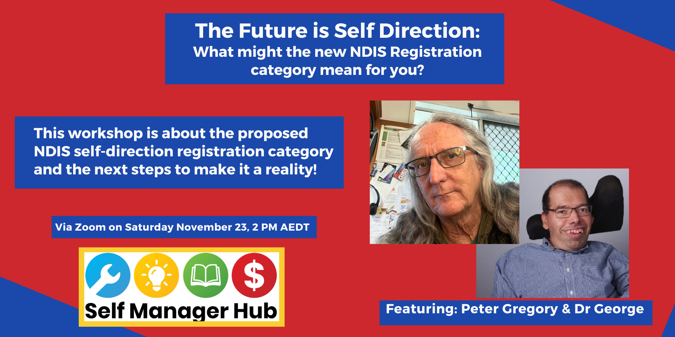 The Future is Self-Direction: What might the new NDIS Registration ...