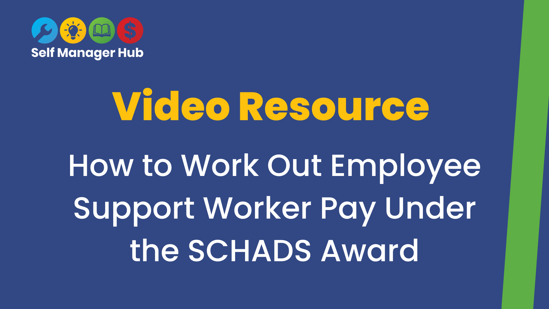 How to Work Out Support Worker Pay Under the SCHADS Award - Self Manager Hub